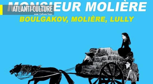 "Le Roman de Monsieur Molière" | Atlantico.fr